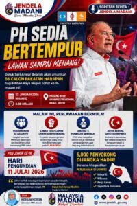 PRN Johor: Calon PH diumum malam ini, medan tempur dibuka - JENDELA MADANI